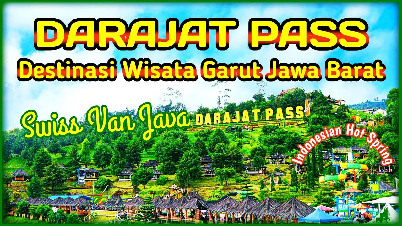 Darajat Pass Garut Jawa Barat || Swiss Van Java || Touring Galau - YouTube