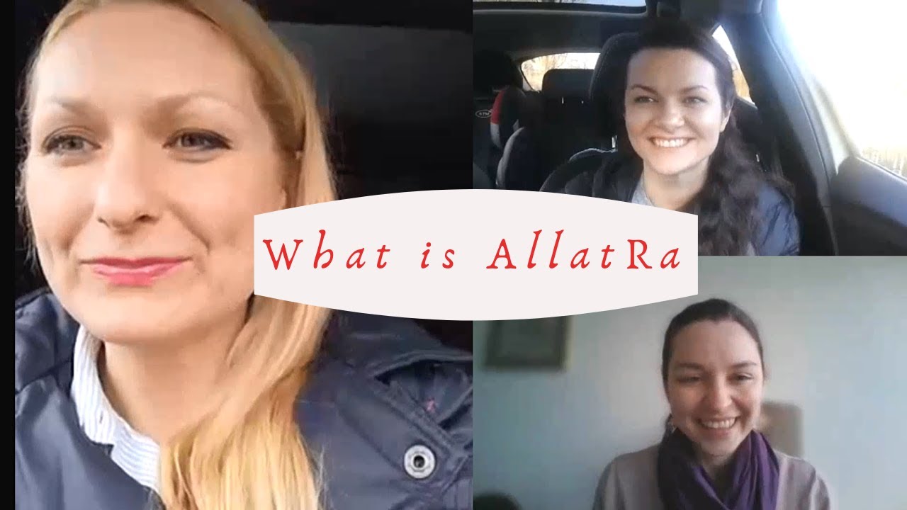 What is AllatRa? - YouTube