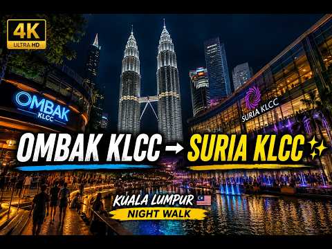 🌃 KUALA LUMPUR AT NIGHT IS UNREAL! 😱 Ombak KLCC → Suria KLCC | Malaysia 🇲🇾 | 4K Night Walk #malaysia