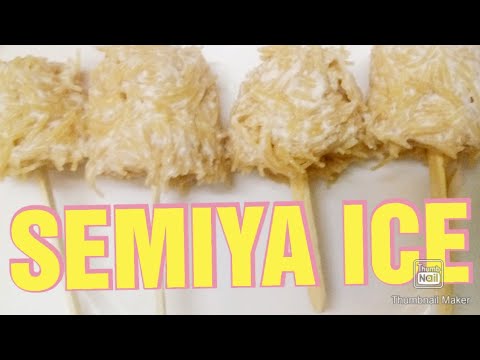 SEMIYA ICE || HOW TO MAKE EASY SEMIYA ICE AT HOME || KIDS RECEIPE ...