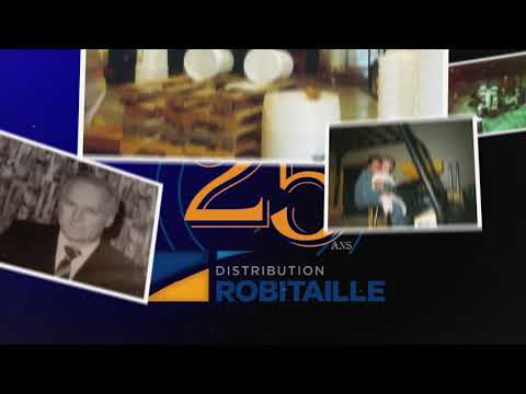 25 ans Distribution Robitaille - YouTube