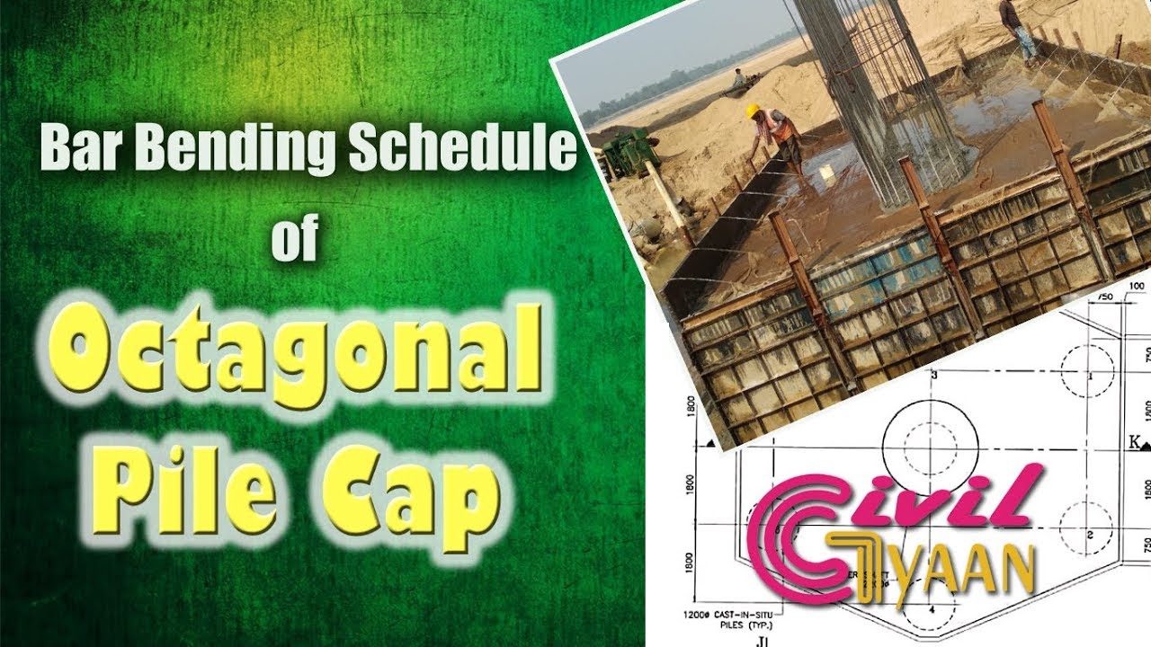 Pile Cap Bar Bending Schedule (Octagonal Shape) | Major Bridge Deep ...