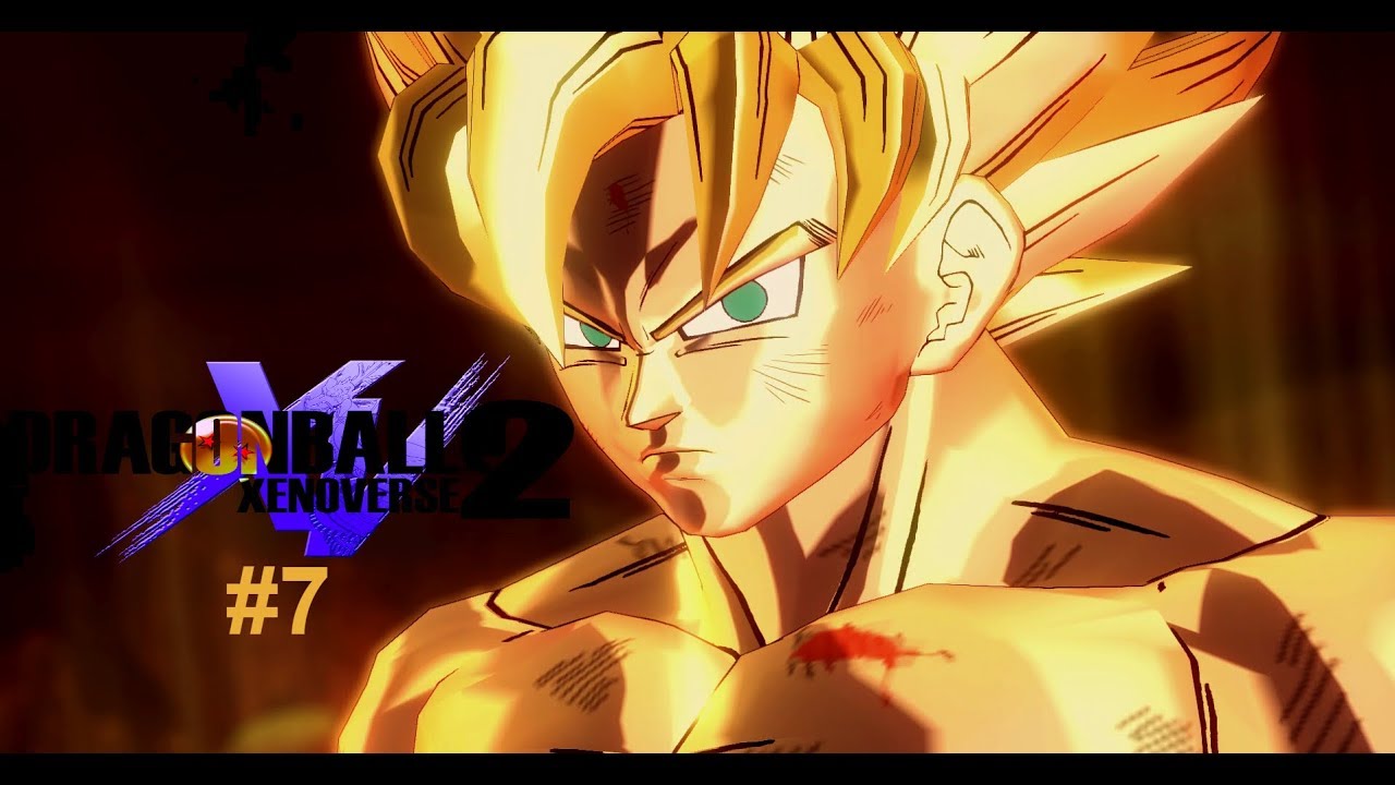 Dragon Ball Xenoverse 2 Part 7 - "ALONGSIDE THE LEGENDARY SUPER SAIYAN ...