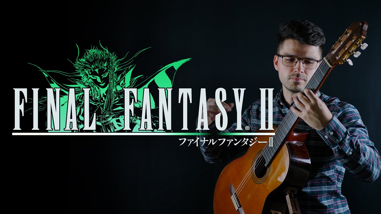 FINAL FANTASY II: 'Rebel Army Theme' | Classical Guitar | John Oeth ...