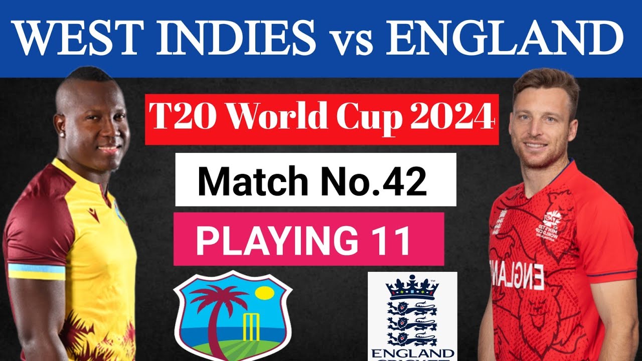 ICC T20 World Cup 2024 West Indies Vs England | West Indies Vs England ...