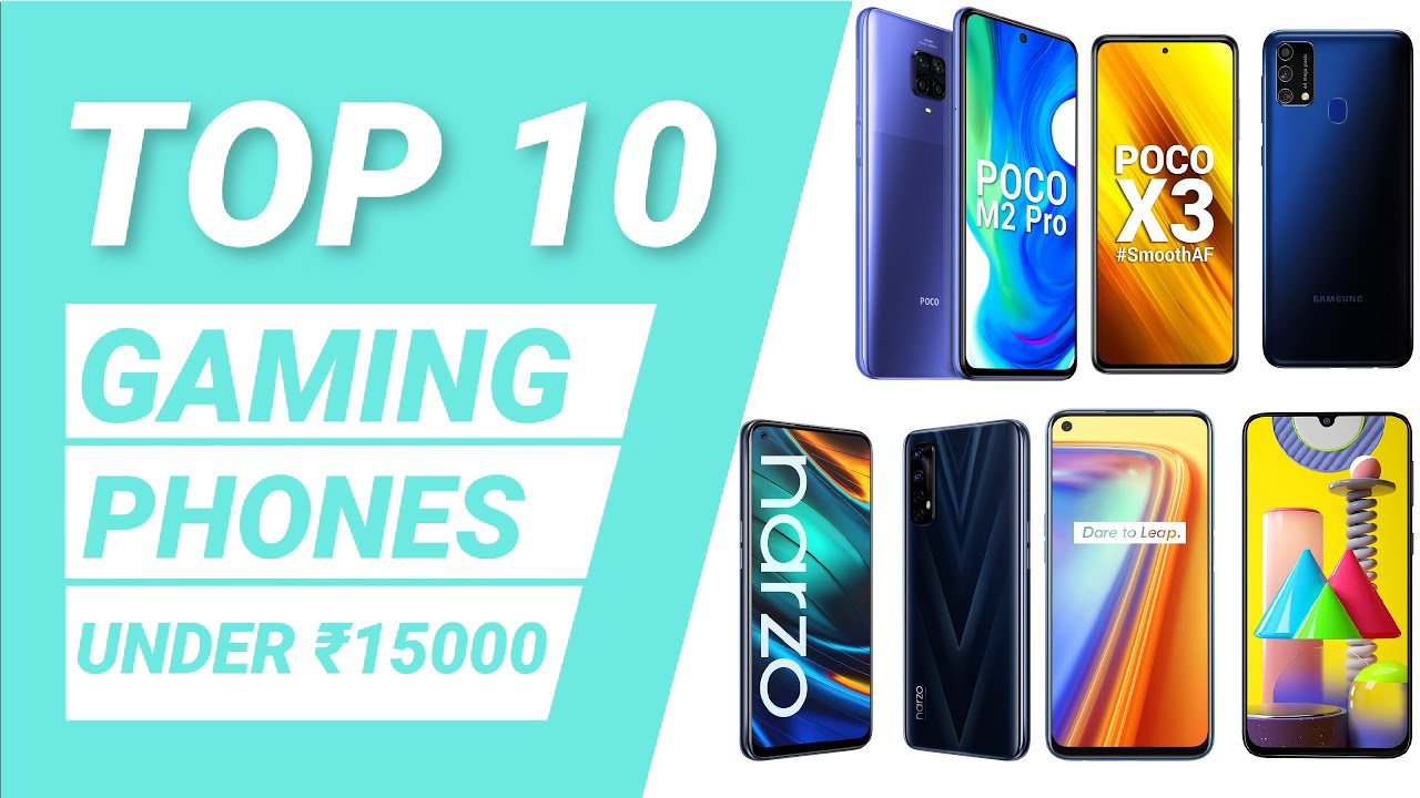 Top 10 Gaming Phones Under 15000 | Best Gaming Phones India 2021 | Best ...