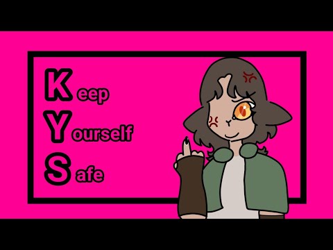 KYS - Keep yourself safe | meme animation (lazy) - YouTube