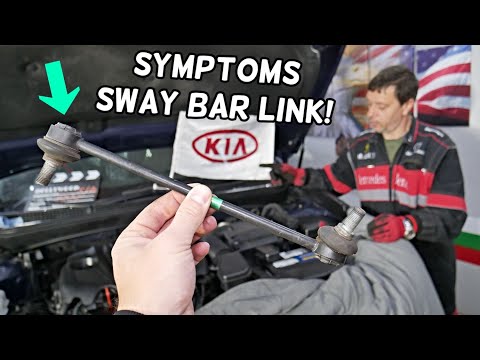 SYMPTOMS OF BAD SWAY BAR LINK on KIA FORTE SOUL SPORTAGE SORENTO RIO OPTIMA
