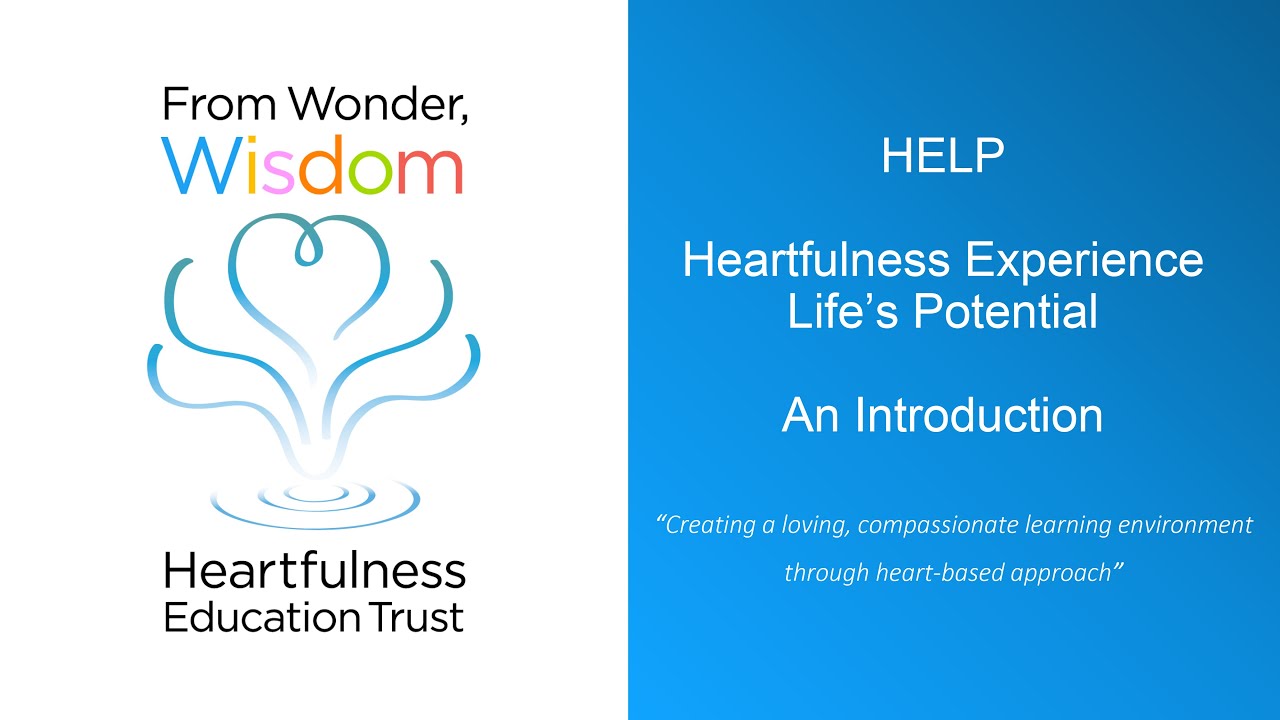HELP Program - Heartfulness Experience Life's Potential | An ...