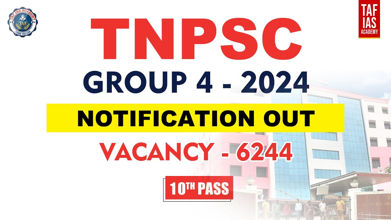 🛑 TNPSC GROUP 4 NOTIFICATION 2024 | VACANCY 6244 - YouTube