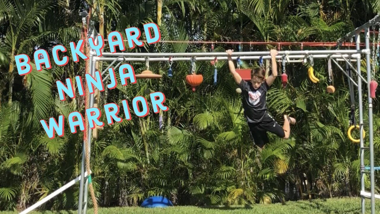 BACKYARD NINJA WARRIOR 1 - YouTube