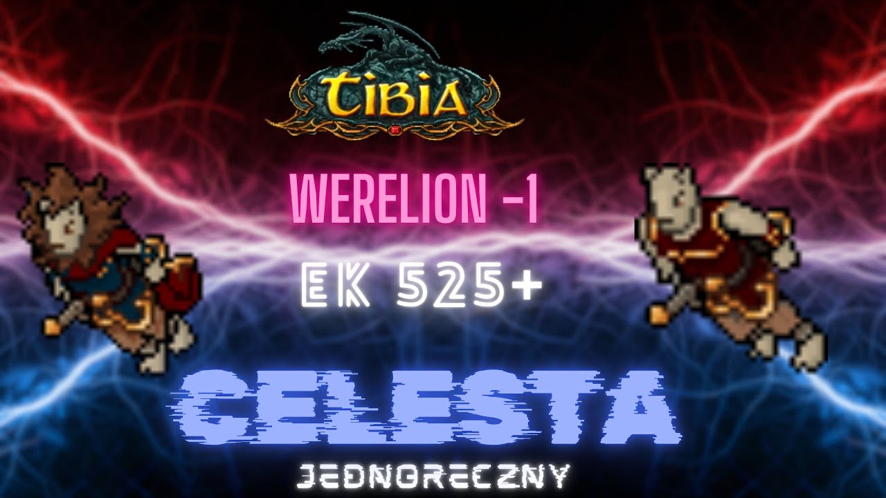 Tibia Celesta werelion -1 EK 525+ - YouTube
