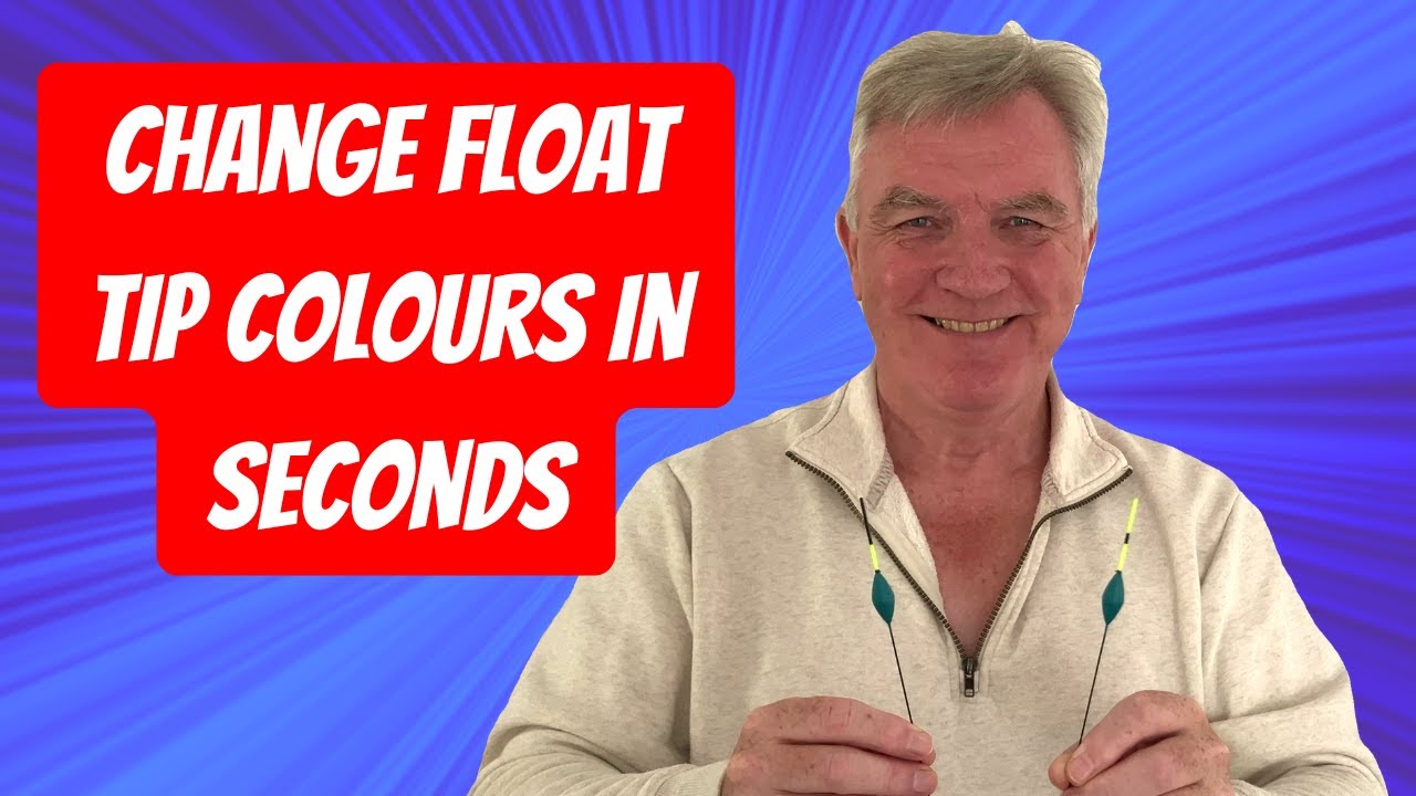Change Your Float Tip Colour in Seconds - Save Money on Buying Floats ...