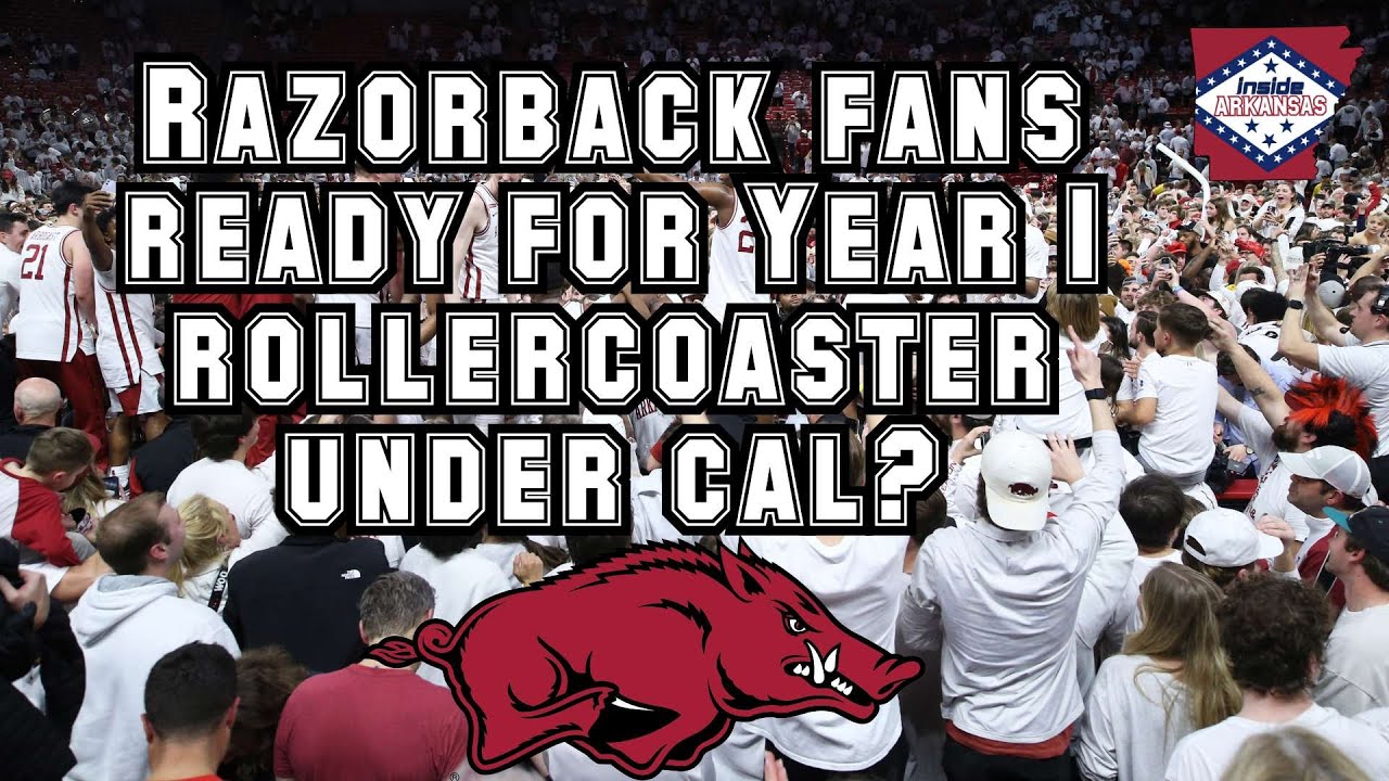 Are Razorback fans ready for Year 1 rollercoaster with Cal? - YouTube
