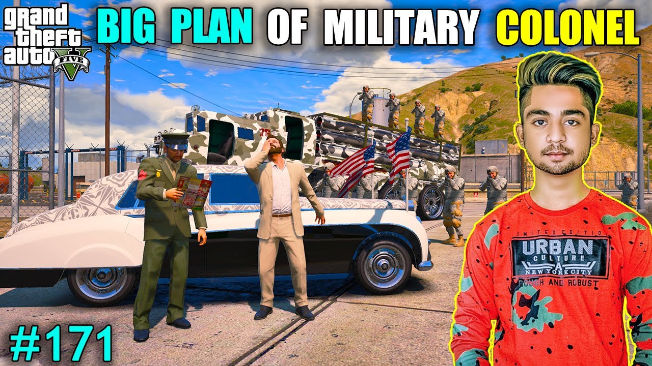 BIG PLAN OF MILITARY COLONEL | MICHAEL CAN SAVE OUR FAMILY |GTA V ...
