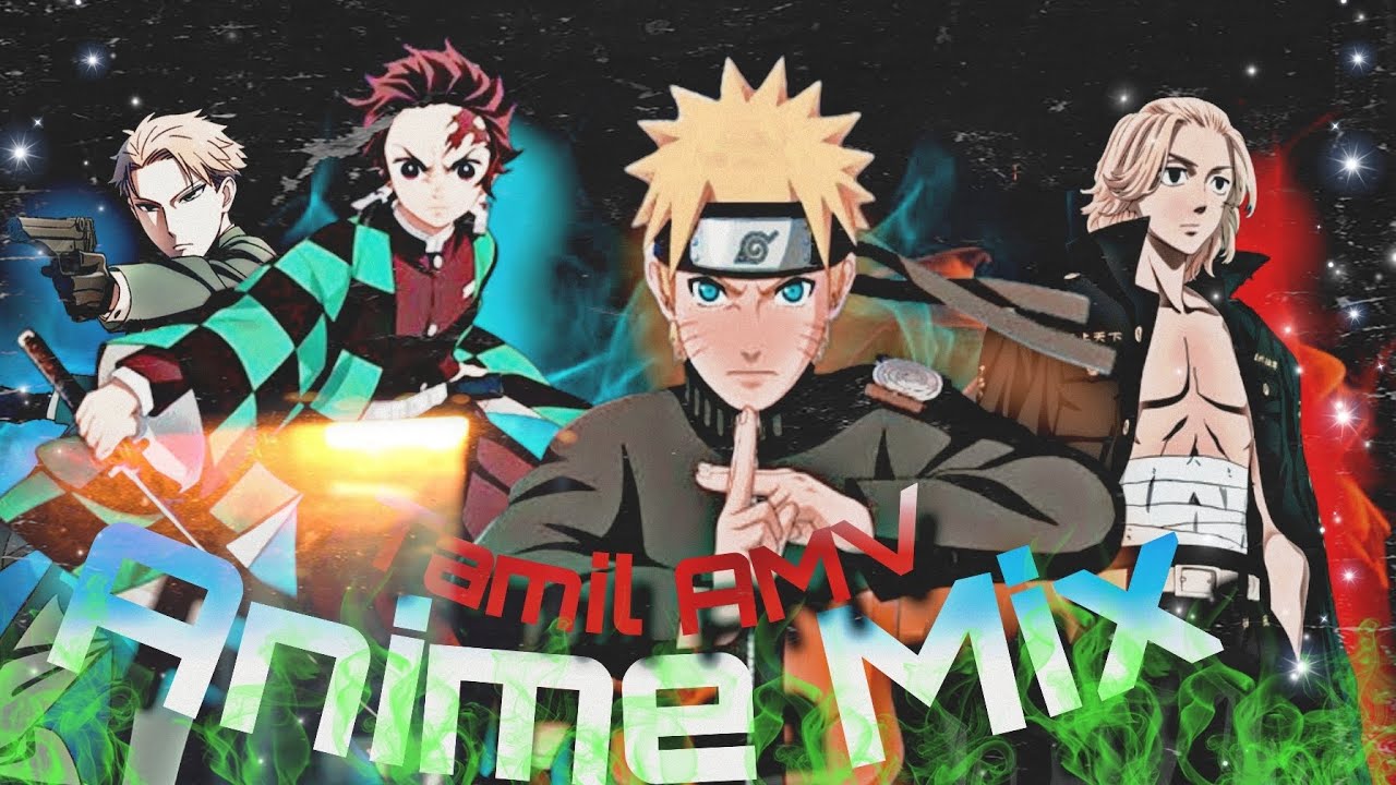 Anime Mix || Tamil AMV ️ By Srina X Anime - YouTube
