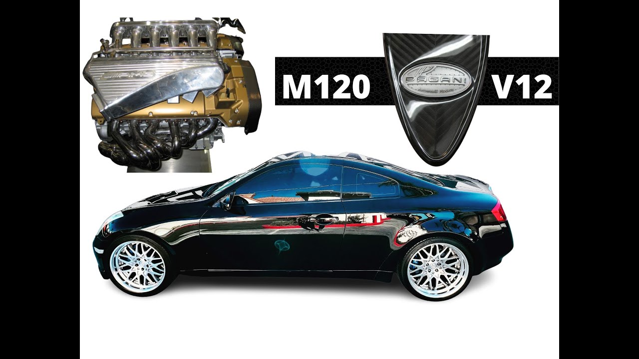 v12 G35 - M120 engine swap Pagani Zonda - YouTube