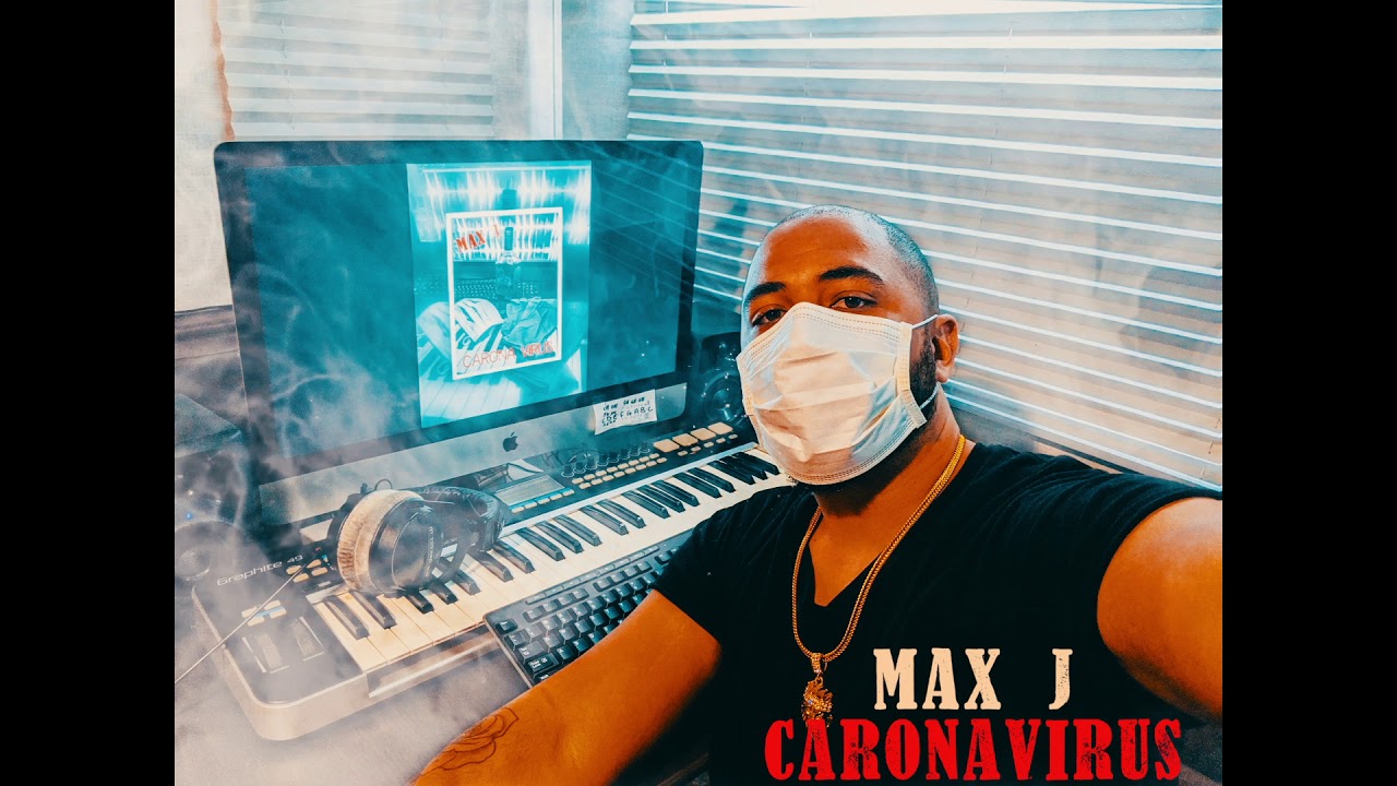 MAX J - "Coronavirus" (Official Audio) - YouTube
