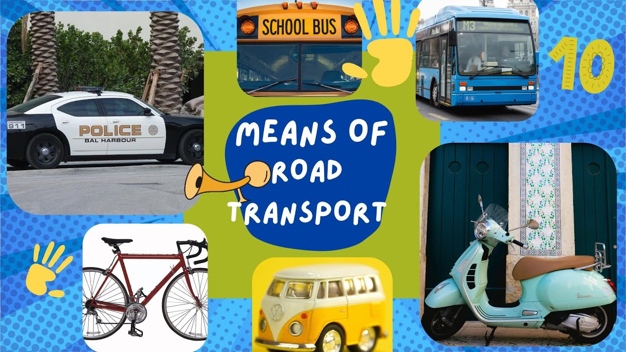 Modes of Transportation for Children - Road Transport for Kids | Kids ...