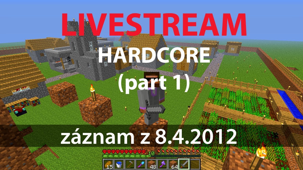 PG | LS záznam - Minecraft 8.4.2012 (part 1) - YouTube