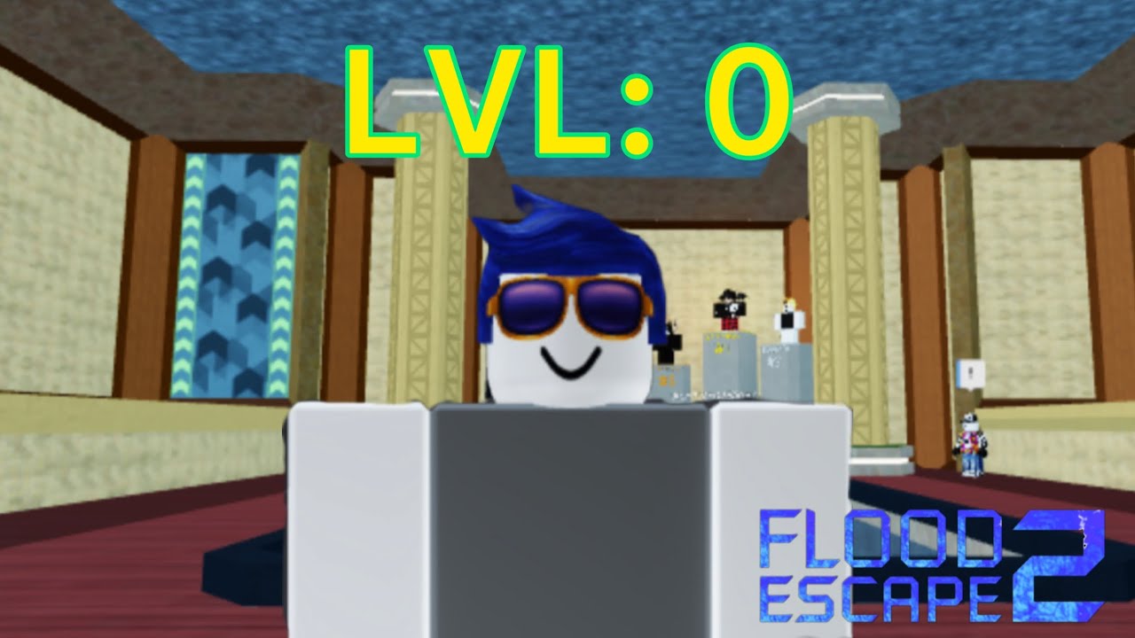 Level 0 - 100 In Flood Escape 2 (EP. 1 | Starting Off Strong) | Roblox ...