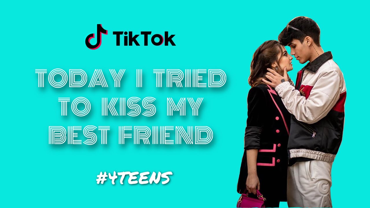 Today I Tried To Kiss My Best Friend Tiktok Youtube