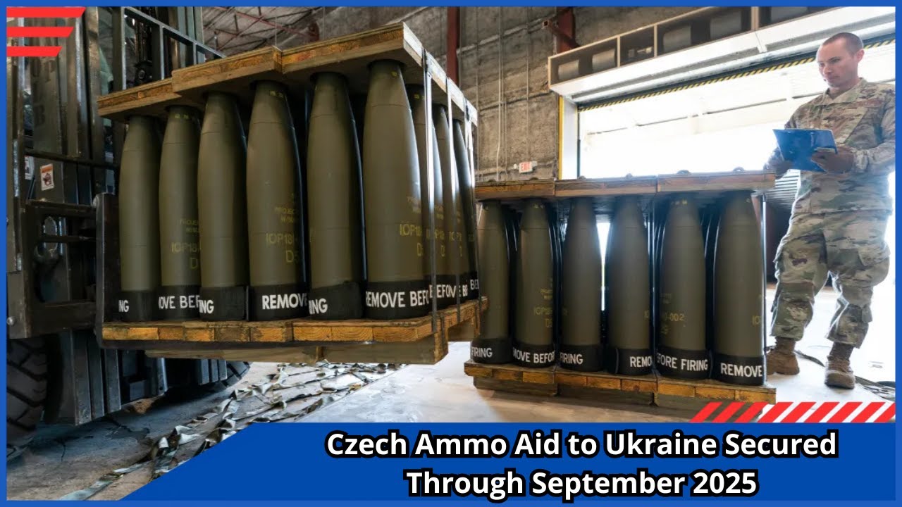 Czech Ammo Aid to Ukraine Secured Through September 2025 - YouTube
