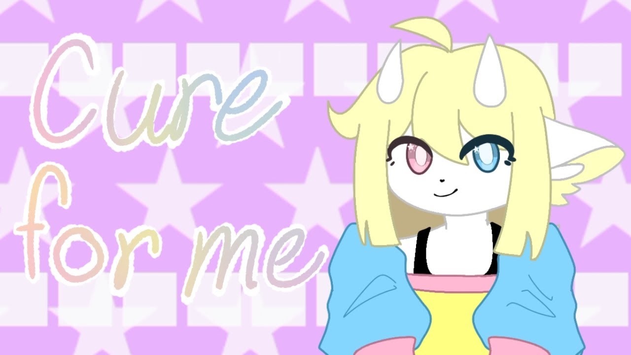 Cure for me||Animation meme - YouTube