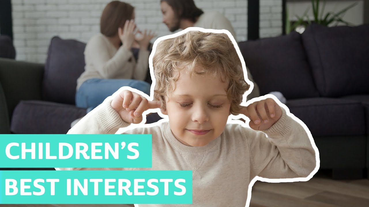 What does it mean by Children's best interest? - YouTube