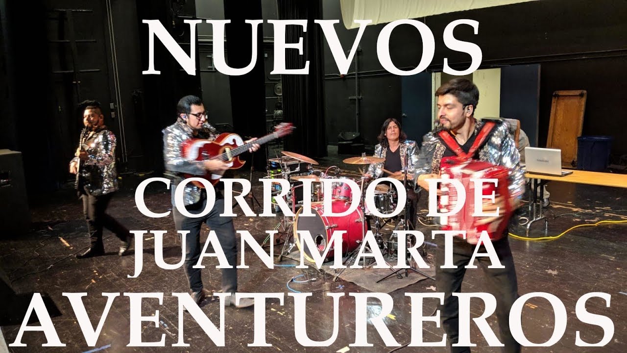 Nuevos Aventureros-Corrido de Juan Marta (En Vivo) - YouTube