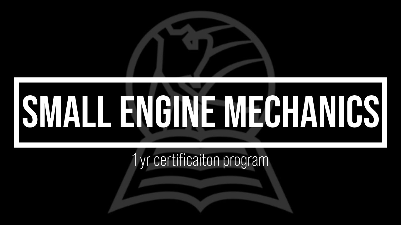Small Engine Mechanics Program - YouTube