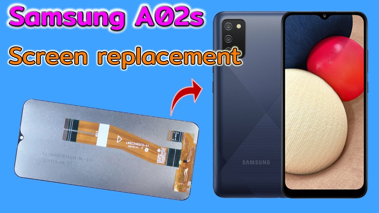 Samsung A02s Screen replacement เปลี่ยนหน้าจอ - YouTube