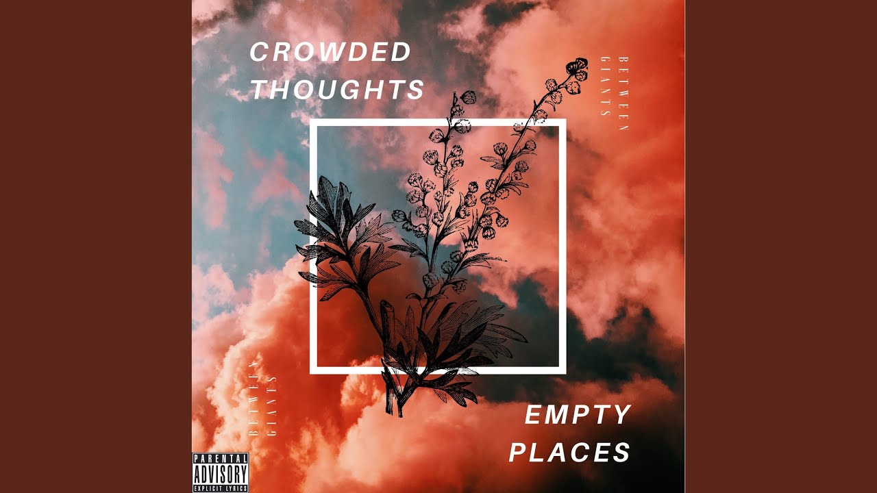 Crowded Thoughts - YouTube