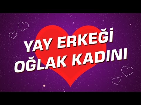 Yay Erkeği - Oğlak Kadını Burç Uyumu I Astroloji I Burçlar