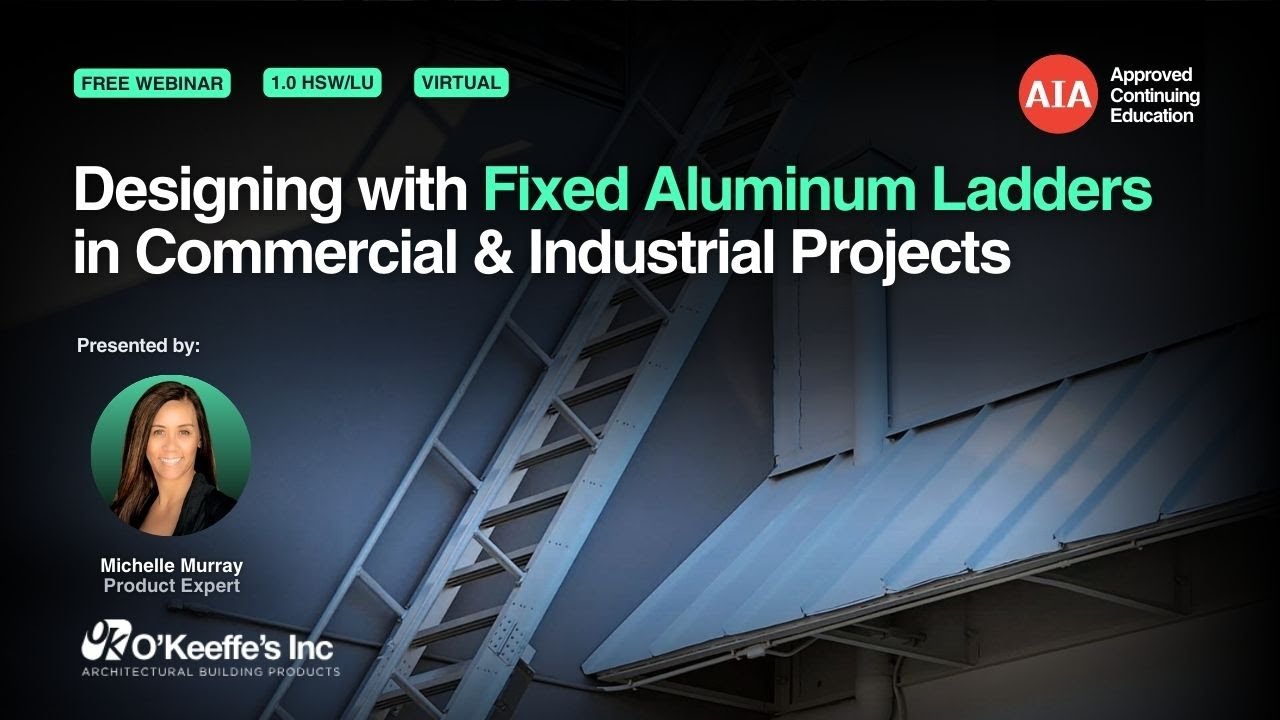 Designing with Fixed Aluminum Ladders in Commercial & Industrial ...