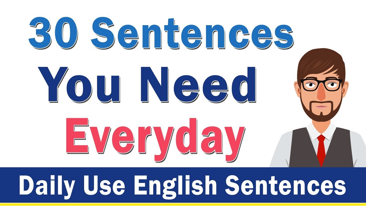 30 Sentences You Need Everyday || Daily Use English Sentences For Speak ...