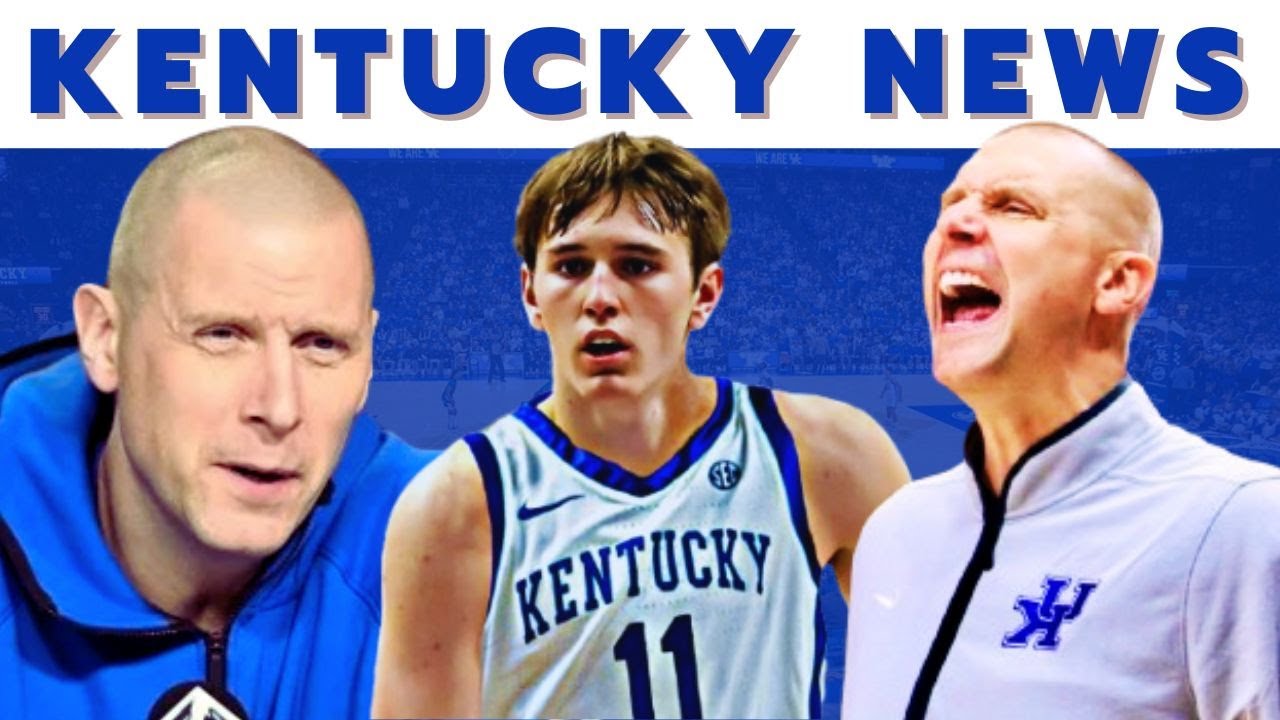 BREAKING! THIS IS UNEXPECTED! KENTUCKY BASKETBALL NEWS! - YouTube