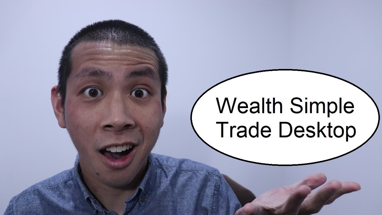 WealthSimple Trade Desktop Beta Review!! - YouTube