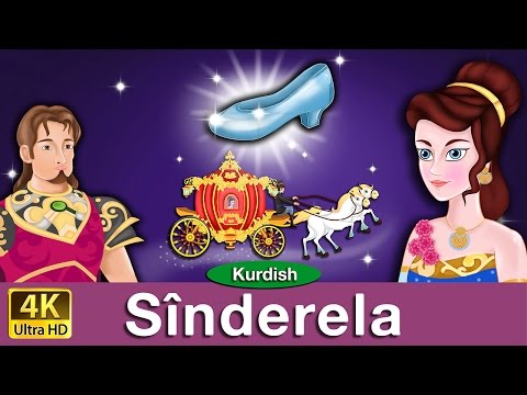 Sînderela | Cinderella in Kurdi | Çîrokên akurdî | Kurdish Fairy Tales