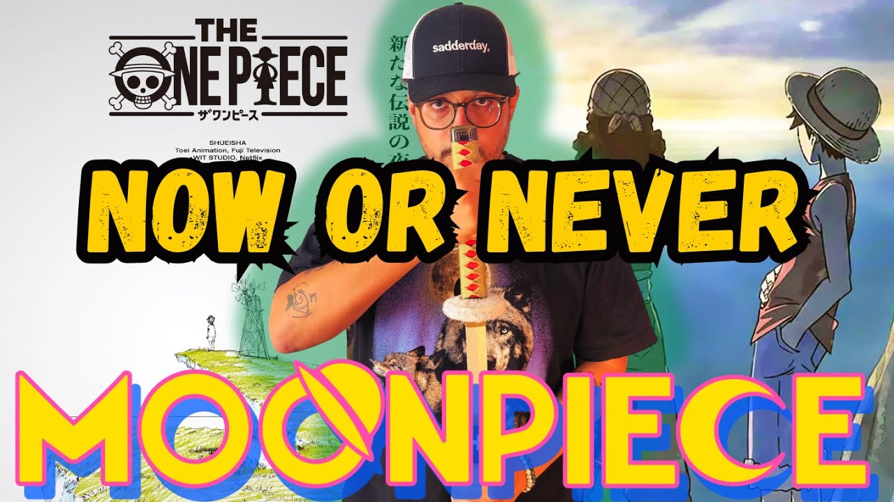 THIS IS YOUR LAST CHANCE TO START ONE PIECE! | Moon Piece Clips - YouTube