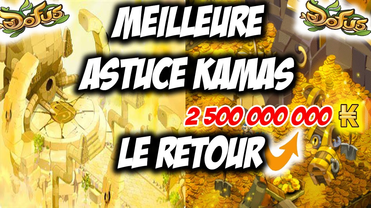 LE RETOUR DE LA MEILLEURE ASTUCE KAMAS DE DOFUS ?! (ALL TIME) - YouTube