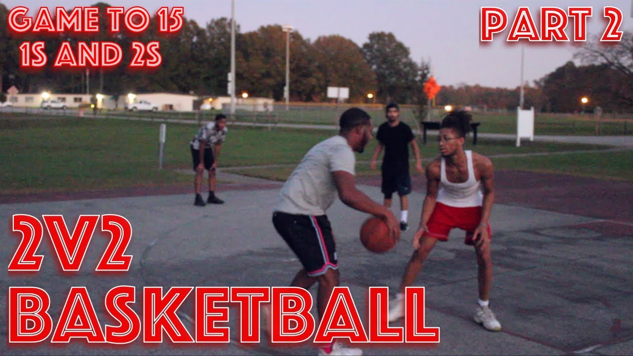 Intense 2v2 Basketball Game // Part 2 - YouTube