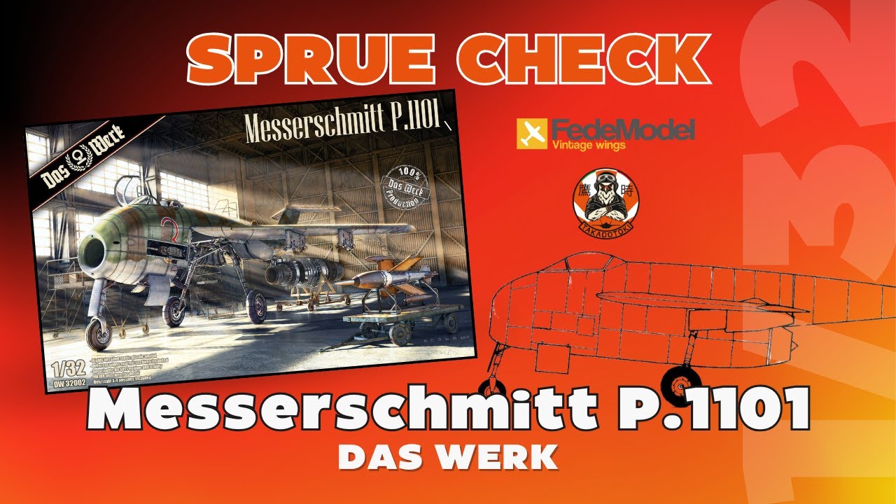 Messerschmitt P.1101 1/32 by Das Werk – SPRUE CHECK | New Tool 2025 Kit ...