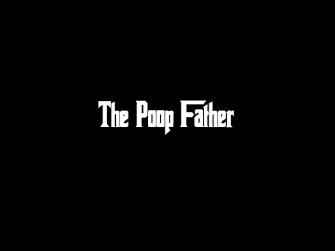 The Poop Father - YouTube