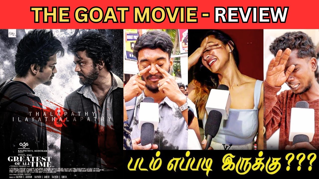 THE GOAT Movie Review 🔥 THE GOAT Public Review | THE GOAT Review ...