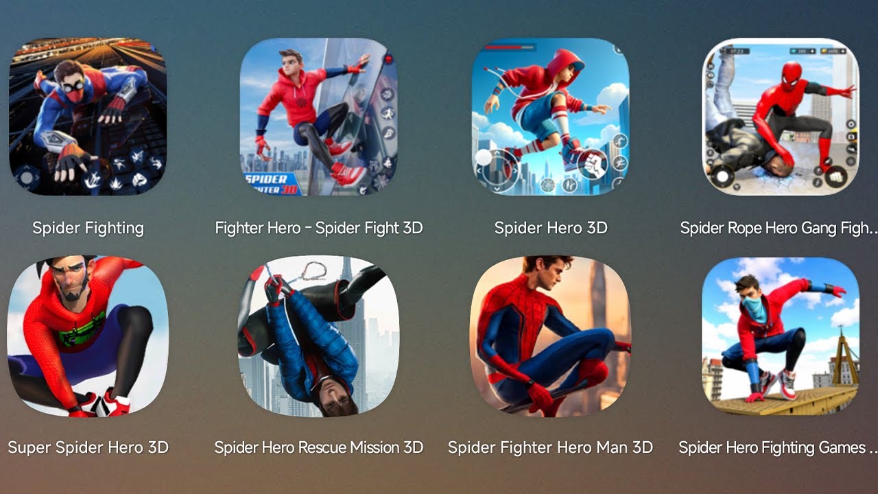 Spider Fighting,Fighter Hero,Spider Hero 3D,Spider Rope Hero,Super ...