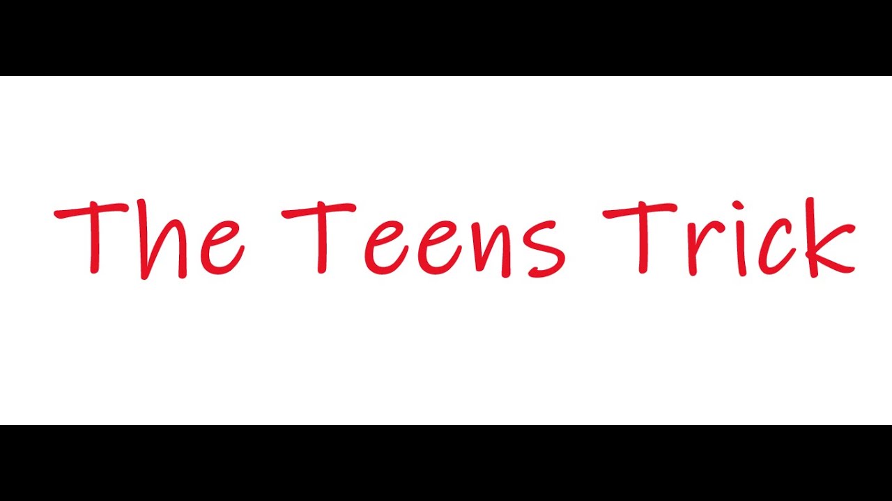 The Teens Trick TMSCA UIL Number Sense YouTube The Teens Trick TMSCA UIL Number Sense YouTube