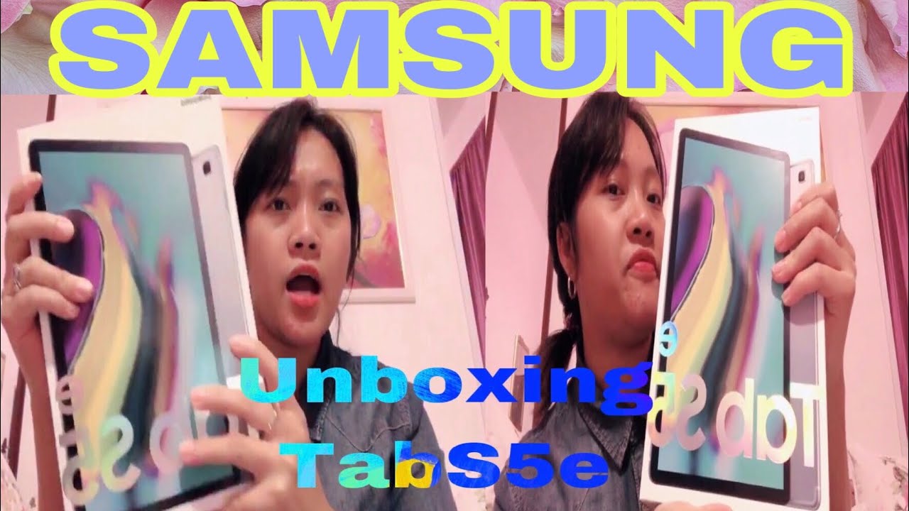 SAMSUNG GALAXY TAB S5e :UNBOXING &REVIEW - YouTube