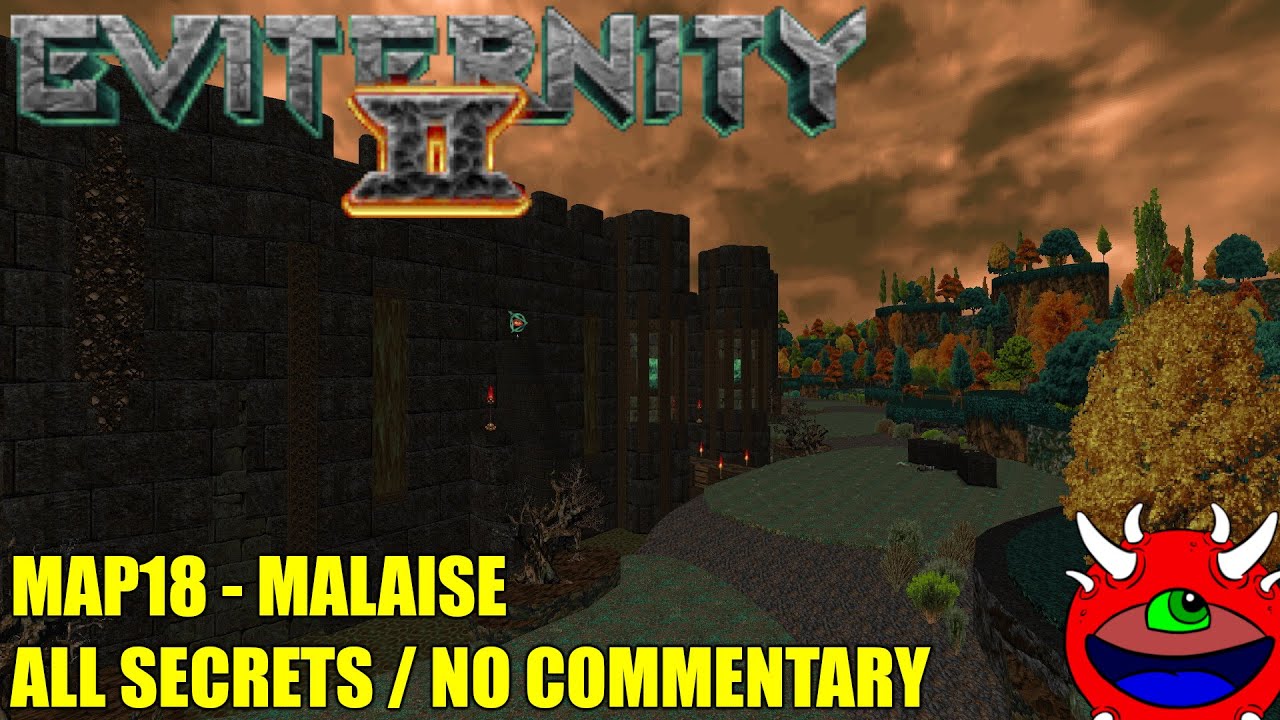 Doom 2: Eviternity 2 - MAP18 Malaise - All Secrets No Commentary ...