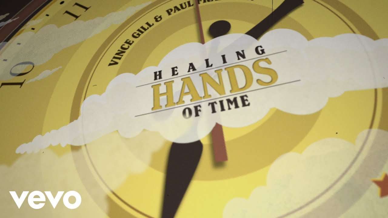 Vince Gill, Paul Franklin - Healing Hands Of Time (Lyric Video) - YouTube